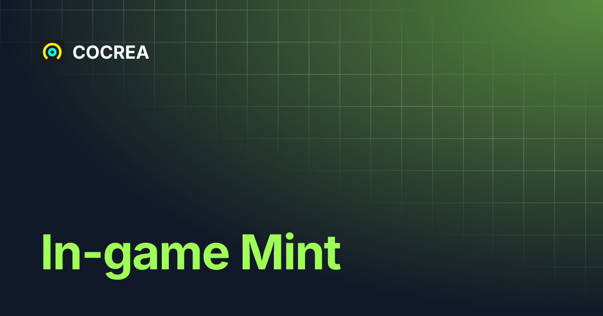 In-game Mint | COCREA
